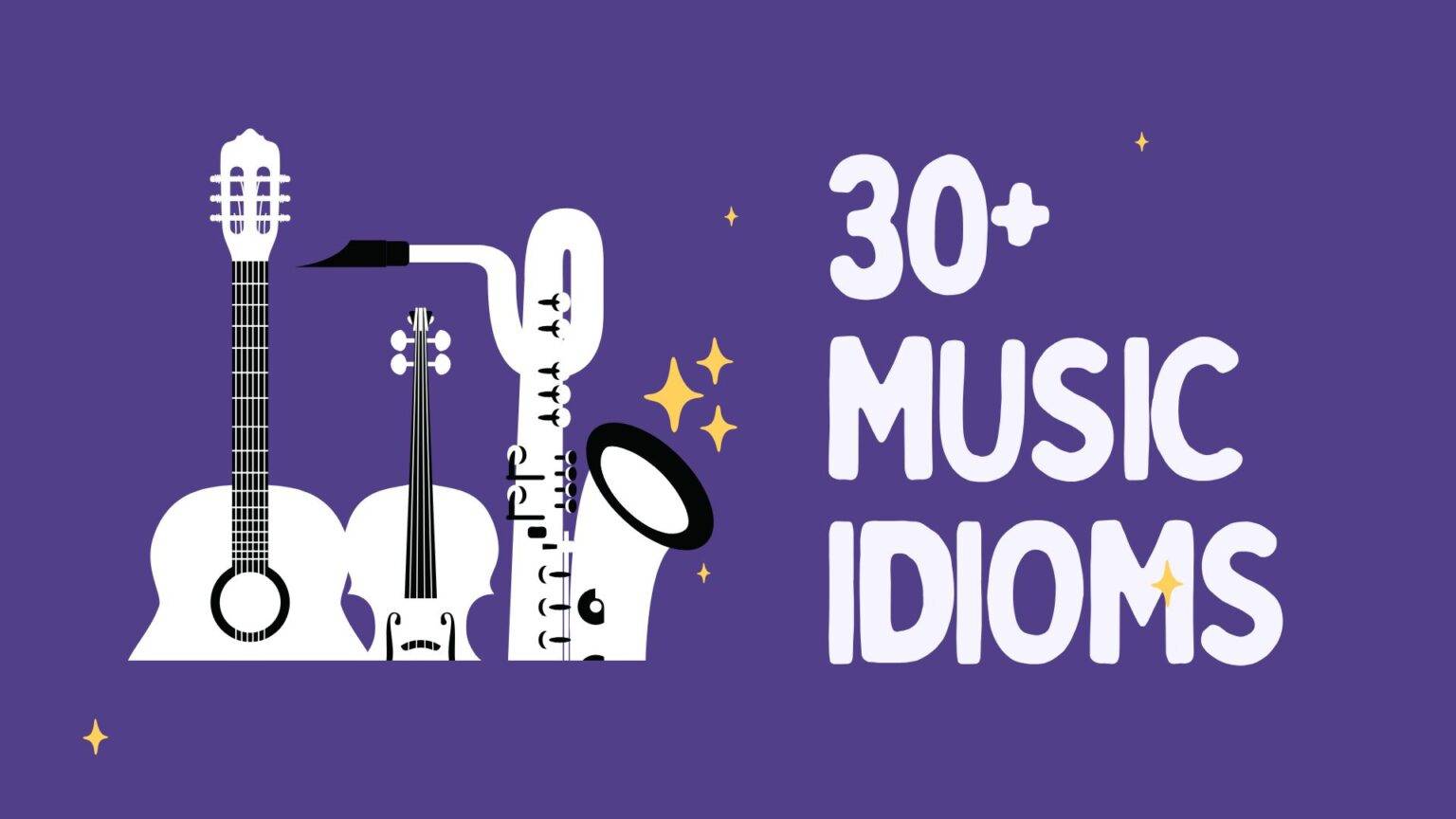20 Advanced English Idioms To Upgrade Your Speaking &Writing