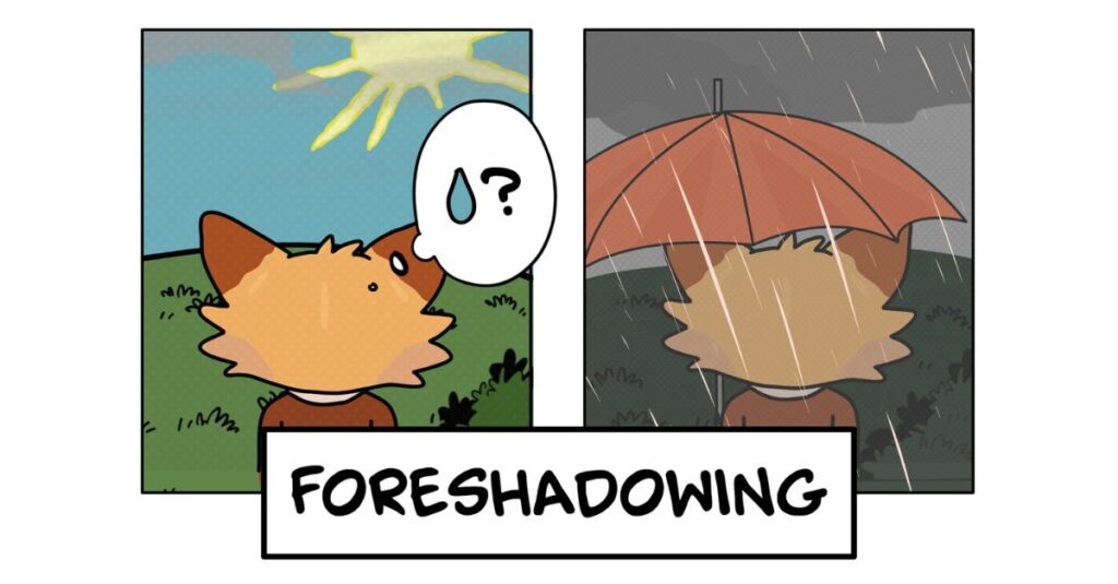 30 Clever Foreshadowing Examples for Cohesive Writing – Learn English ...